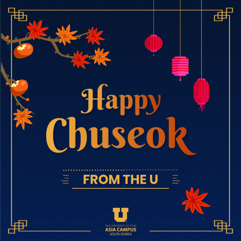 Happy Chuseok from the U Asia Campus – @theU