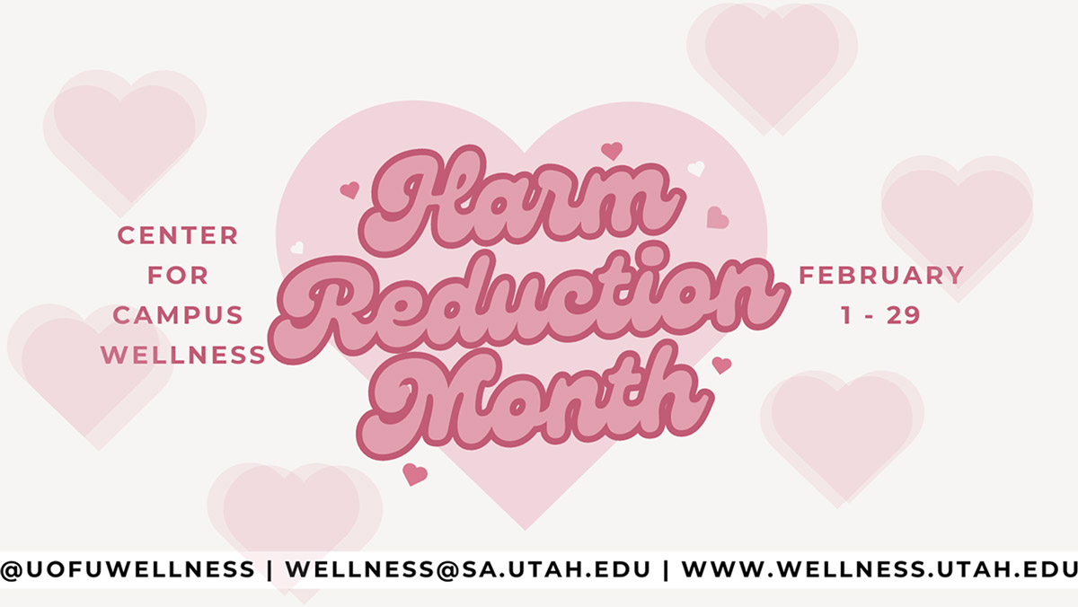 Harm Reduction Month – @theU